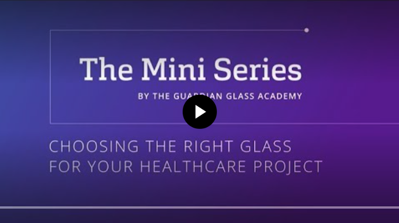 Watch our video on how to choose glass for your healthcare projects ...